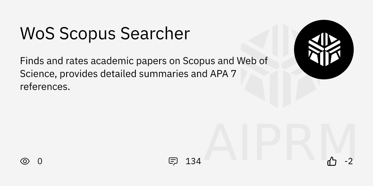 GPT "WoS Scopus Searcher" - AIPRM for ChatGPT