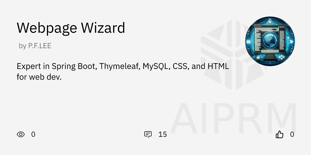 GPT "Webpage Wizard" by "P.F.LEE" - AIPRM for ChatGPT