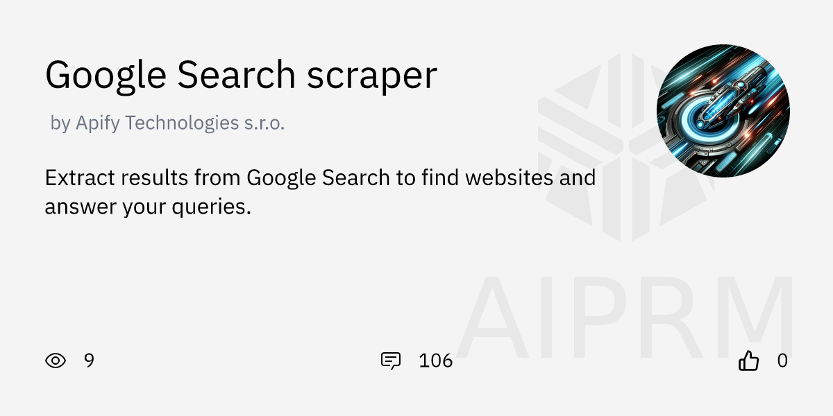GPT "Google Search scraper" by "Apify Technologies s.r.o." - AIPRM for ChatGPT