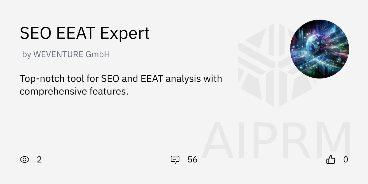 GPT "SEO EEAT Expert" by "WEVENTURE GmbH" - AIPRM for ChatGPT