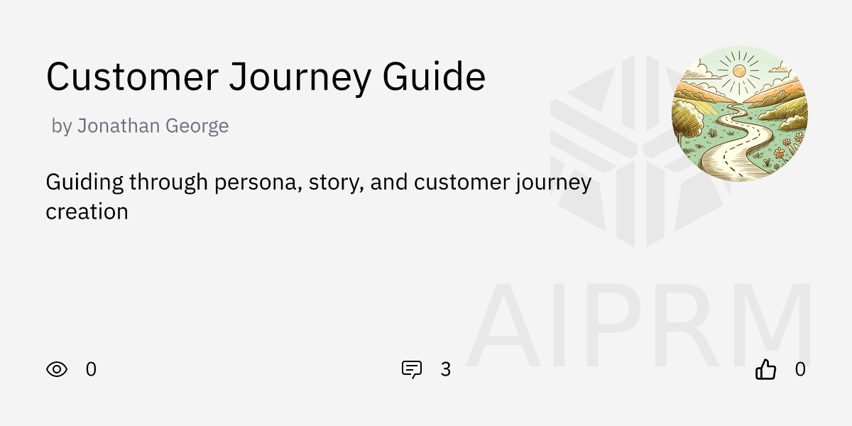 GPT "Customer Journey Guide" by "Jonathan George" - AIPRM for ChatGPT