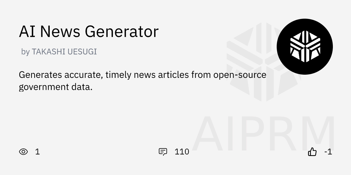 GPT "AI News Generator" by "TAKASHI UESUGI" - AIPRM for ChatGPT