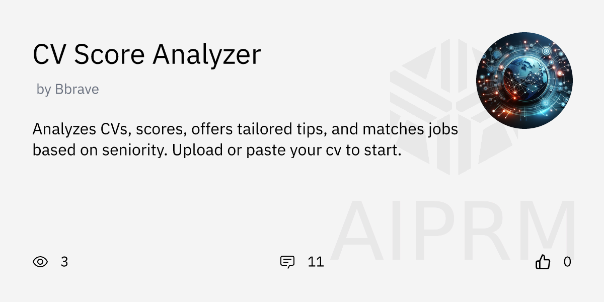 GPT "CV Score Analyzer" by "Bbrave" - AIPRM for ChatGPT