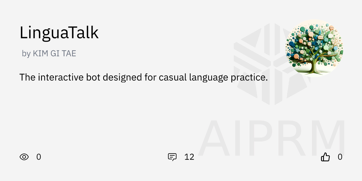 GPT "LinguaTalk" by "KIM GI TAE" - AIPRM for ChatGPT
