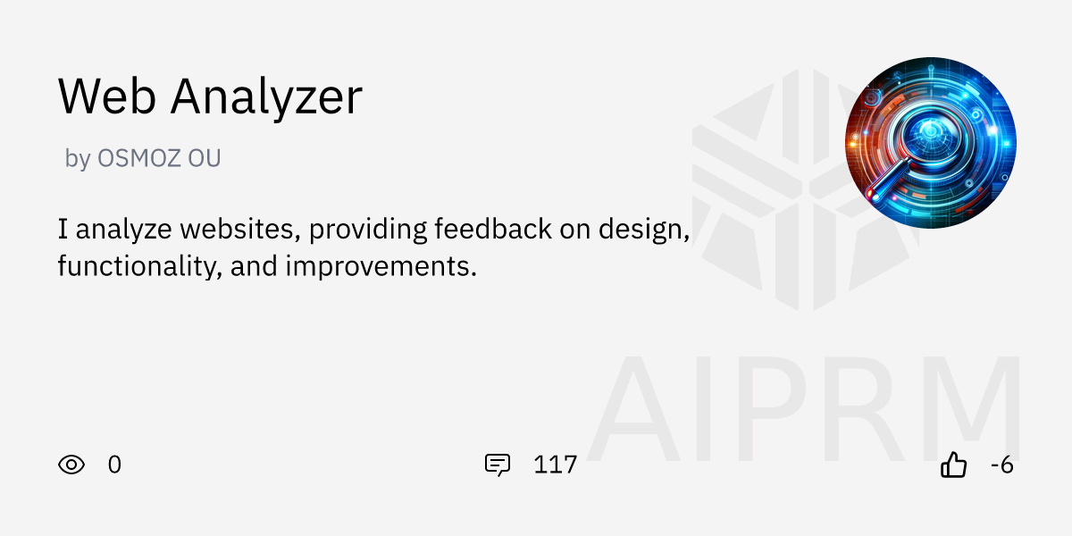 GPT "Web Analyzer" by "OSMOZ OU" - AIPRM for ChatGPT