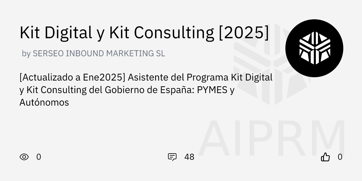 GPT "Kit Digital y Kit Consulting [2025]" by "SERSEO INBOUND MARKETING ...