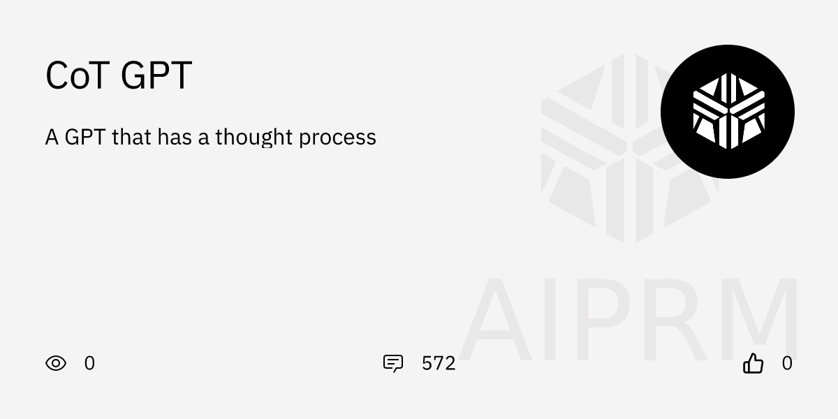 GPT "CoT GPT" - AIPRM for ChatGPT