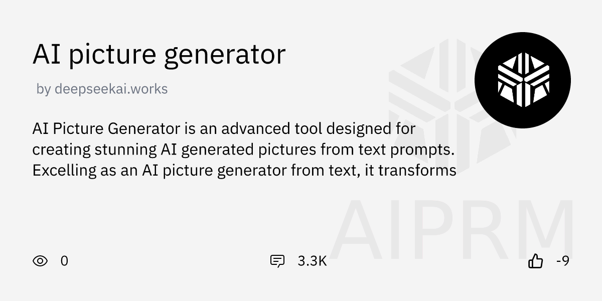 GPT "AI picture generator" by "deepseekai.works" - AIPRM for ChatGPT