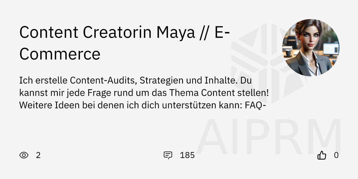 GPT "Content Creatorin Maya // E-Commerce" - AIPRM for ChatGPT