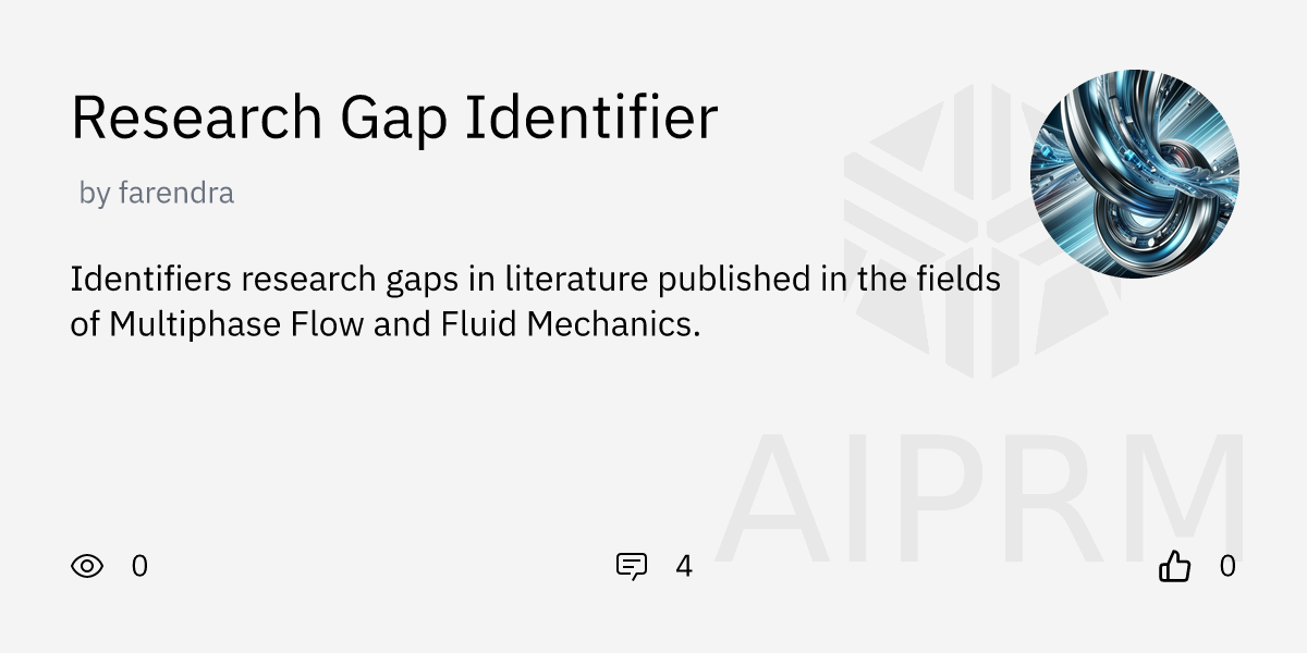 GPT "Research Gap Identifier" by "farendra" - AIPRM for ChatGPT