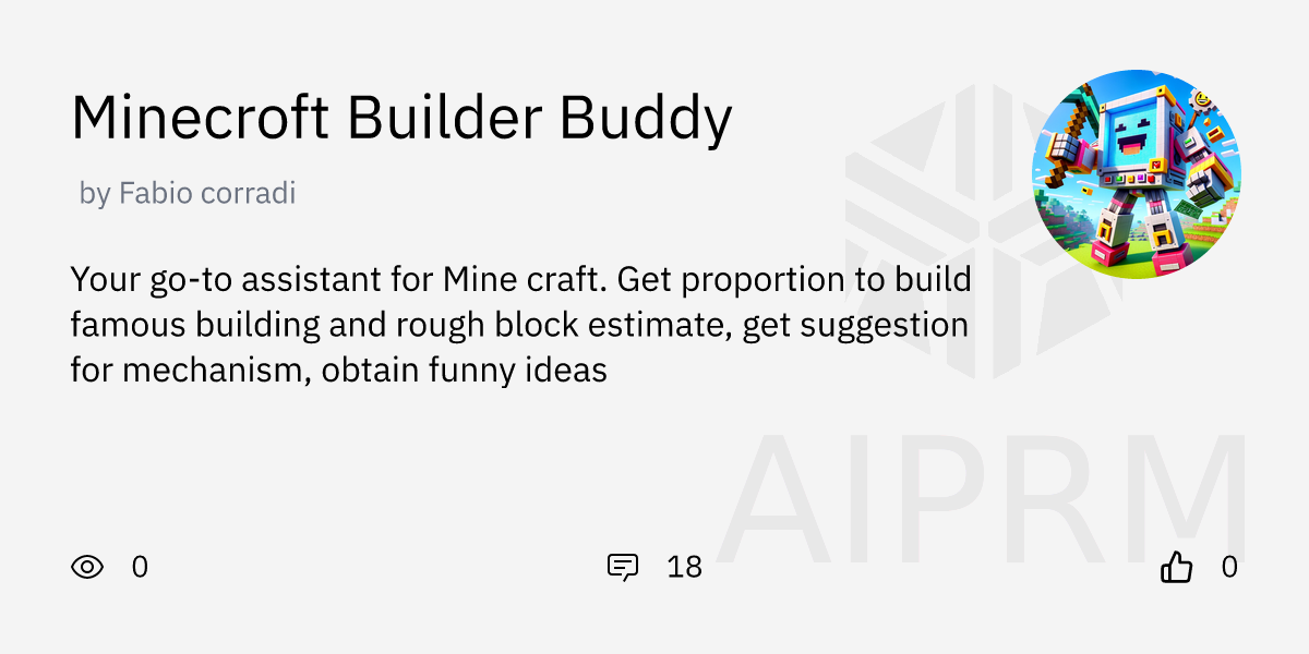 GPT "Minecroft Builder Buddy" by "Fabio corradi" - AIPRM for ChatGPT
