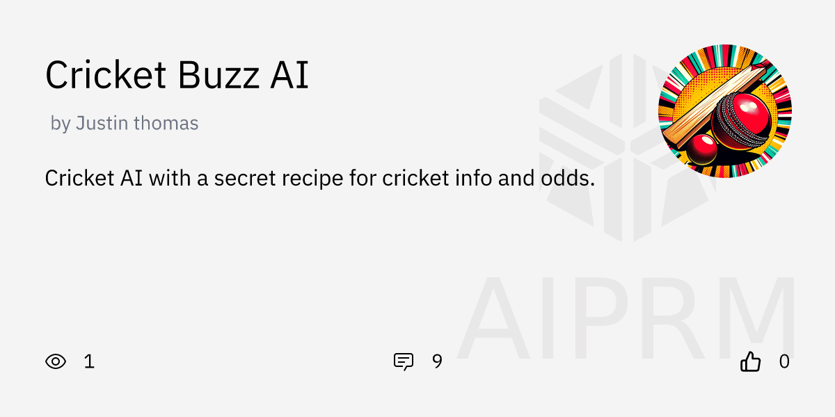GPT "Cricket Buzz AI" by "Justin thomas" - AIPRM for ChatGPT