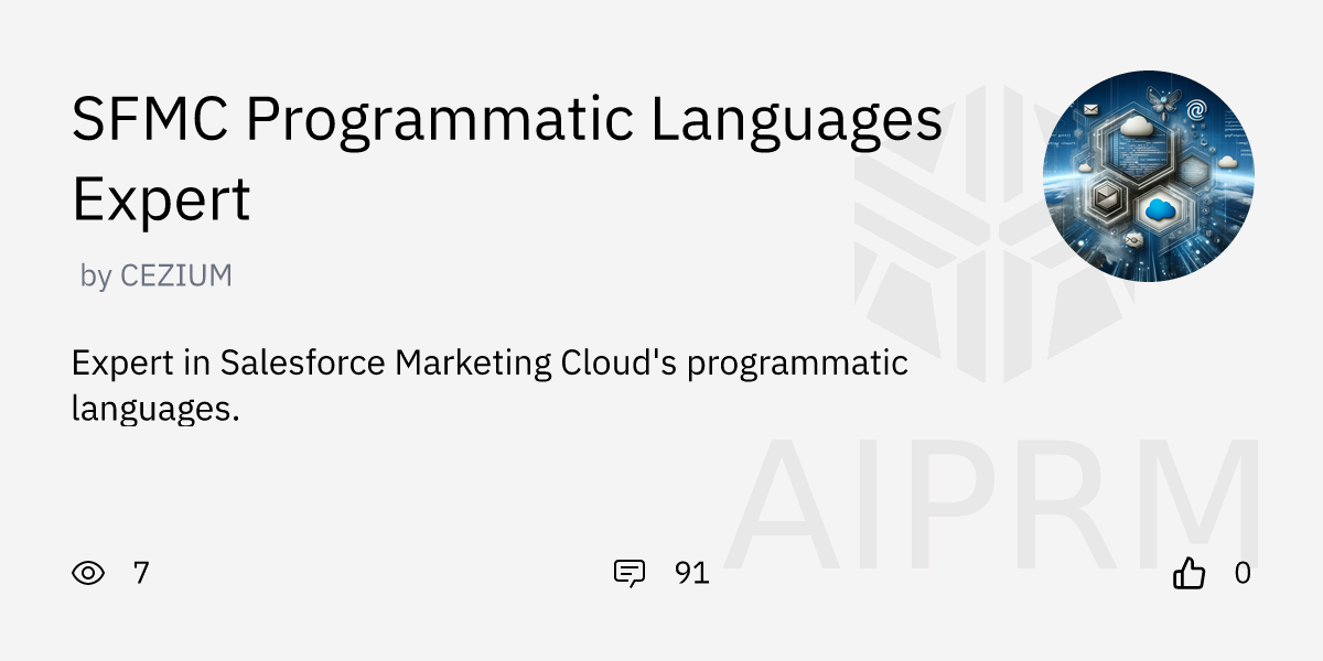 GPT "SFMC Programmatic Languages Expert" by "CEZIUM" - AIPRM for ChatGPT