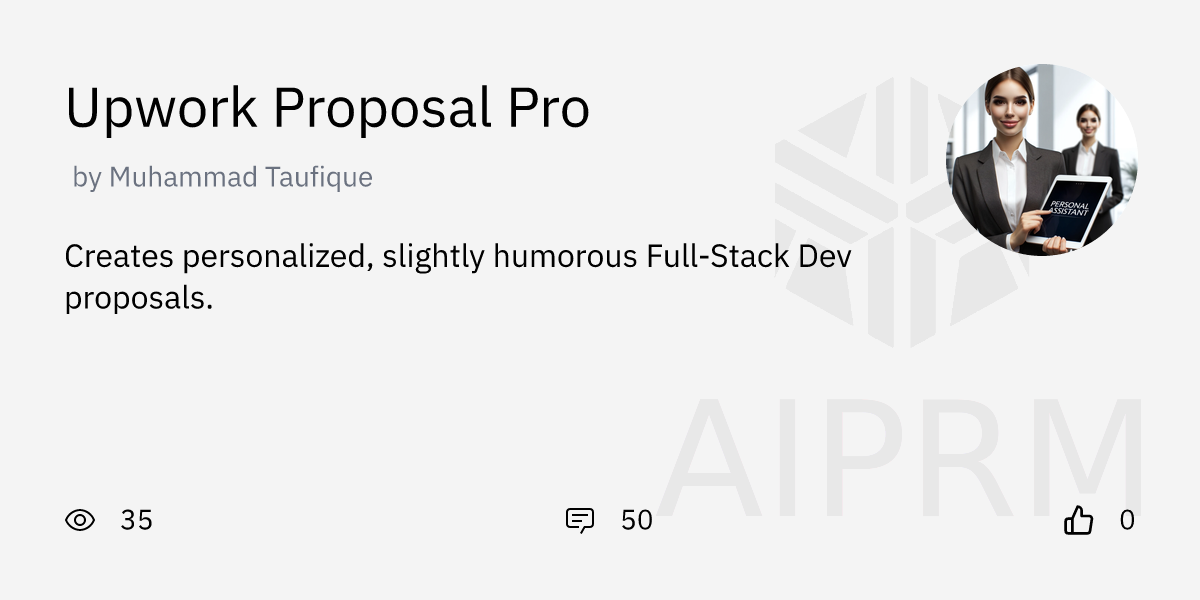 GPT "Upwork Proposal Pro" by "Muhammad Taufique" - AIPRM for ChatGPT
