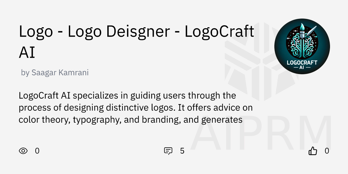 GPT "Logo - Logo Deisgner - LogoCraft AI" by "Saagar Kamrani" - AIPRM ...