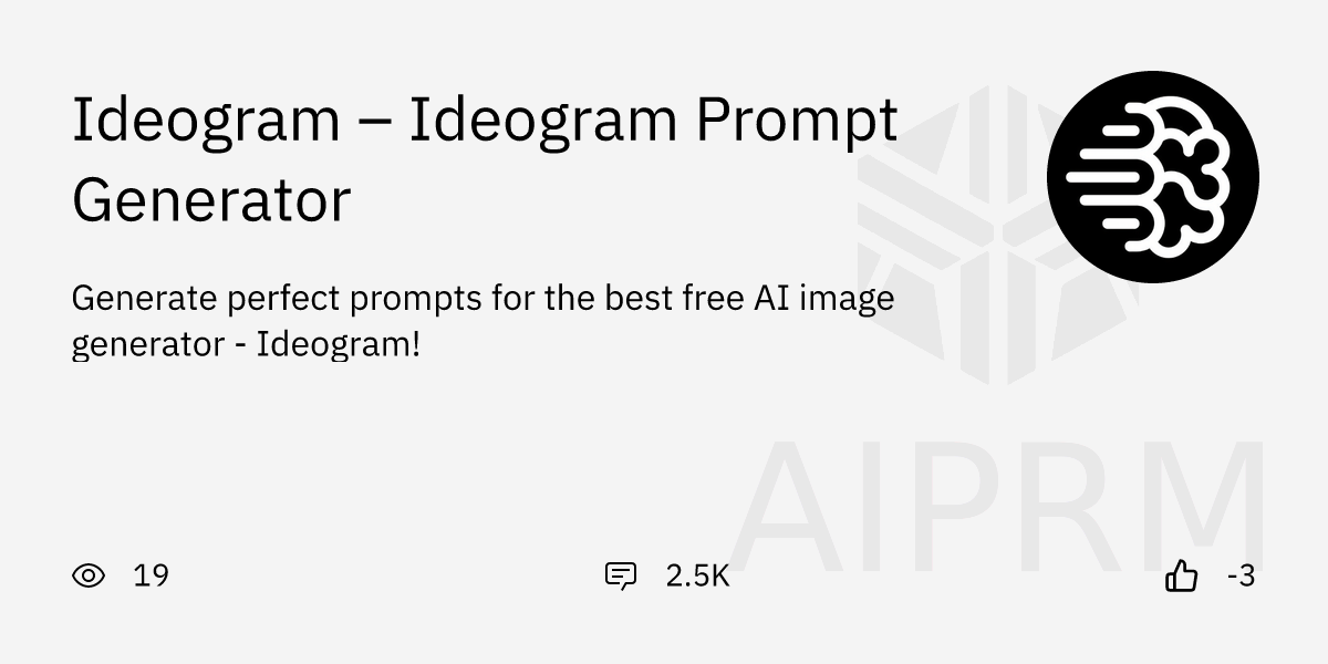 GPT "Ideogram – Ideogram Prompt Generator" - AIPRM for ChatGPT