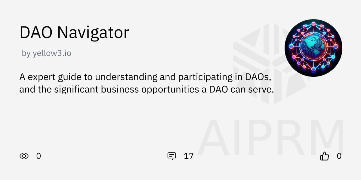 GPT "DAO Navigator" by "yellow3.io" - AIPRM for ChatGPT