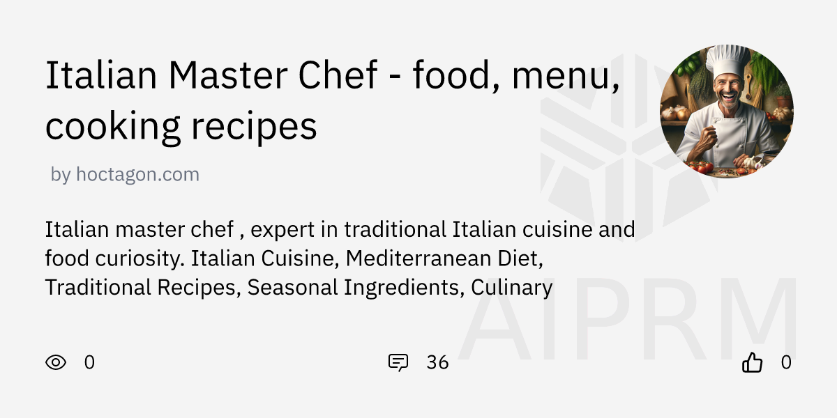 GPT "Italian Master Chef - food, menu, cooking recipes" by "hoctagon ...