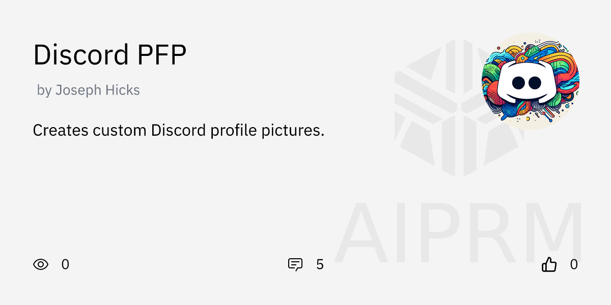 GPT "Discord PFP" by "Joseph Hicks" - AIPRM for ChatGPT