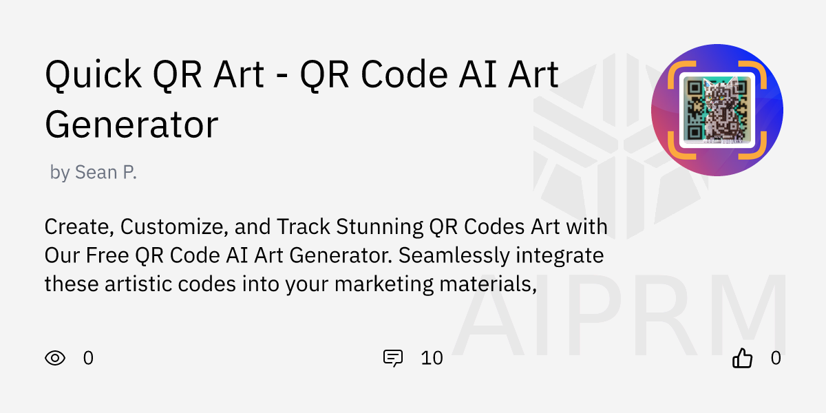 GPT "Quick QR Art - QR Code AI Art Generator" by "Sean P." - AIPRM for ChatGPT