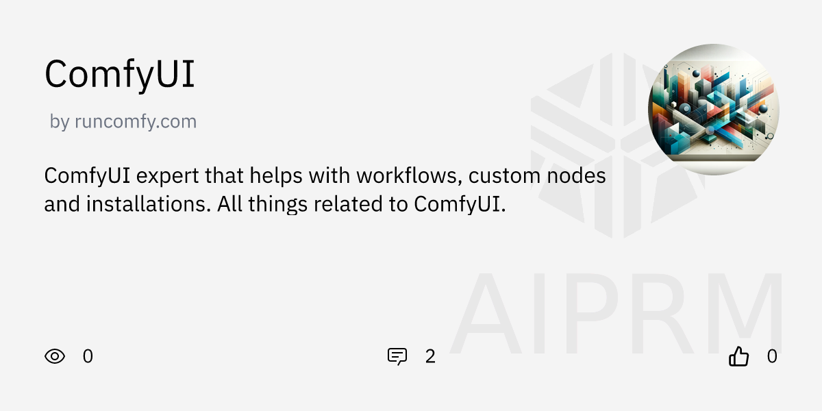 GPT "ComfyUI" by "runcomfy.com" - AIPRM for ChatGPT