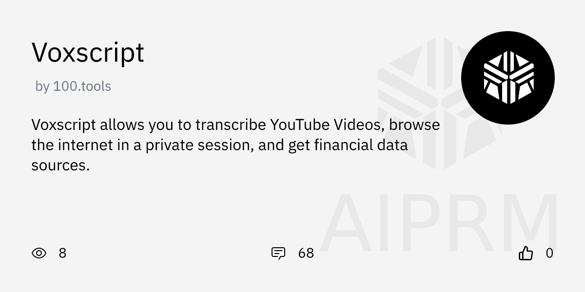 GPT "Voxscript" by "100.tools" - AIPRM for ChatGPT