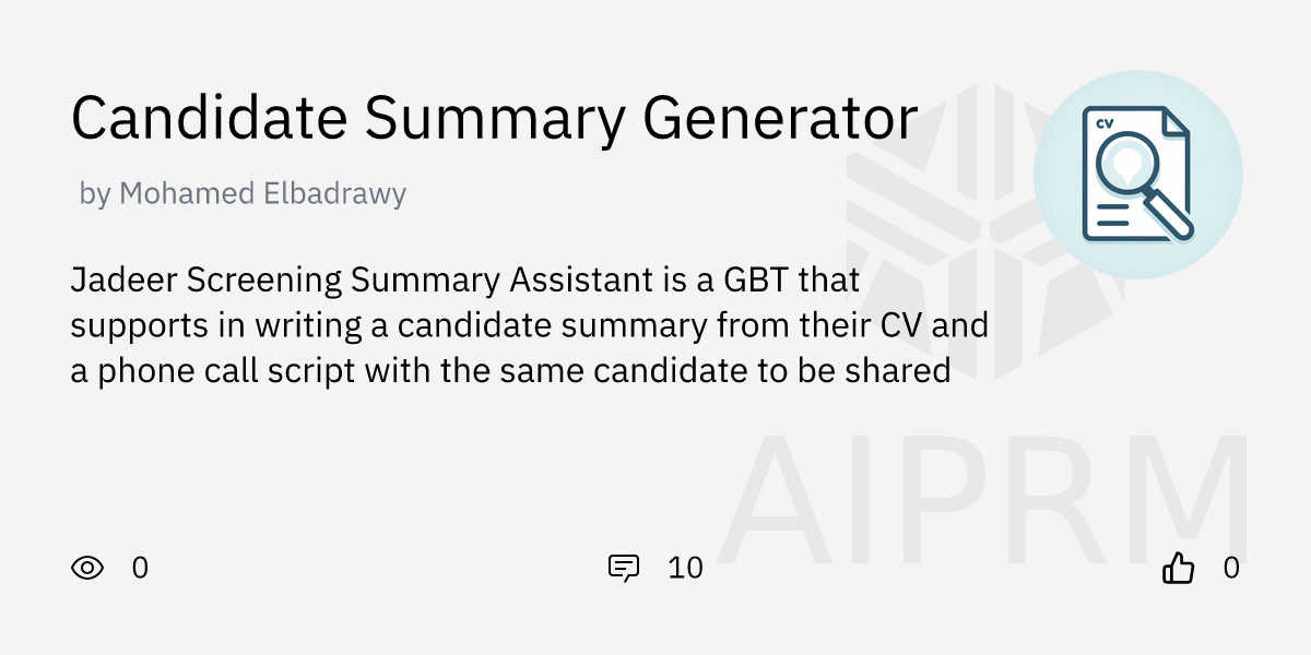 GPT "Candidate Summary Generator" by "Mohamed Elbadrawy" - AIPRM for ...