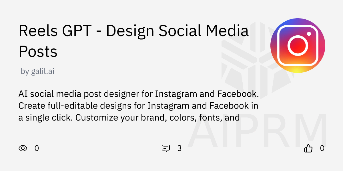 GPT "Reels GPT - Design Social Media Posts" by "galil.ai" - AIPRM for ...