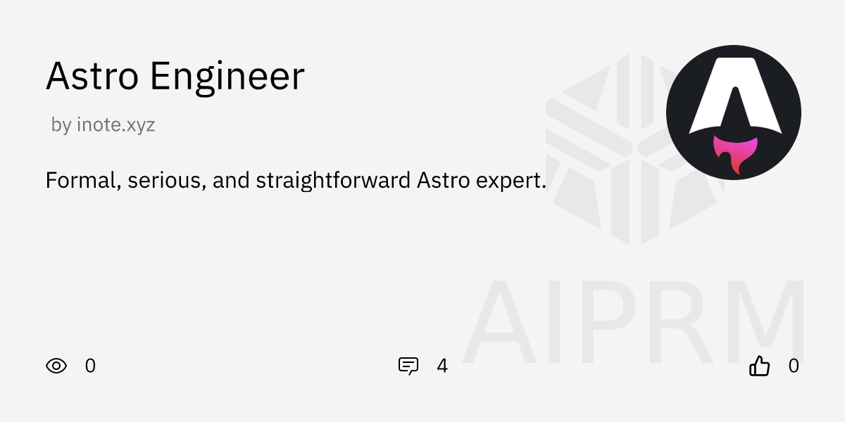GPT "Astro Engineer" by "inote.xyz" - AIPRM for ChatGPT