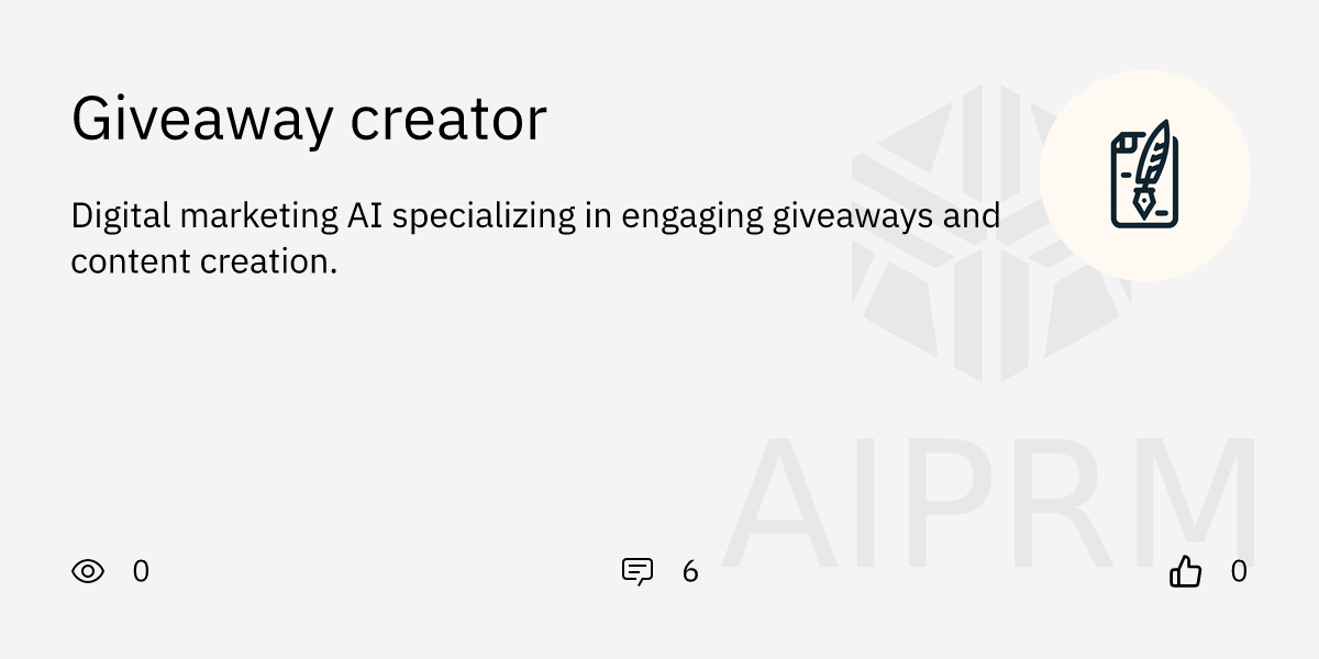 GPT "Giveaway creator" - AIPRM for ChatGPT