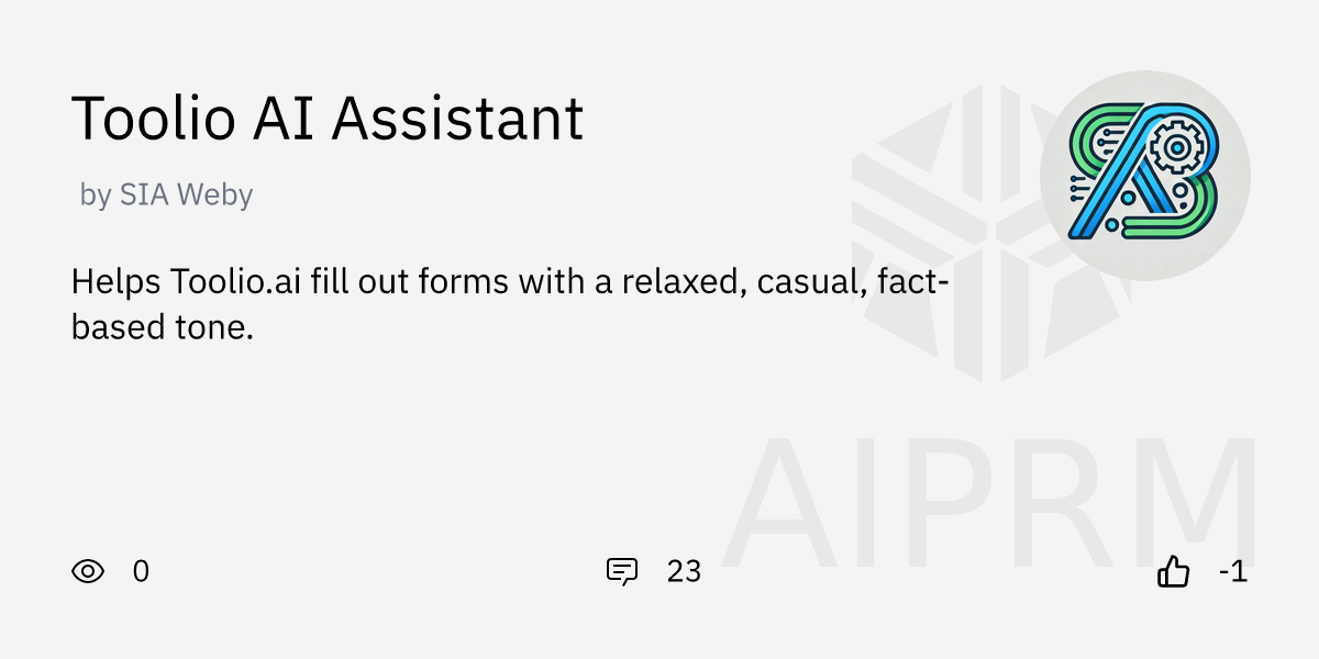GPT "Toolio AI Assistant" by "SIA Weby" - AIPRM for ChatGPT