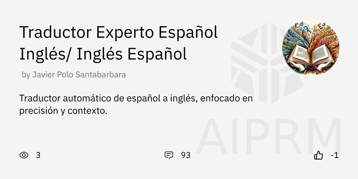 Gpt Traductor Experto Español Inglés Inglés Español By Javier Polo