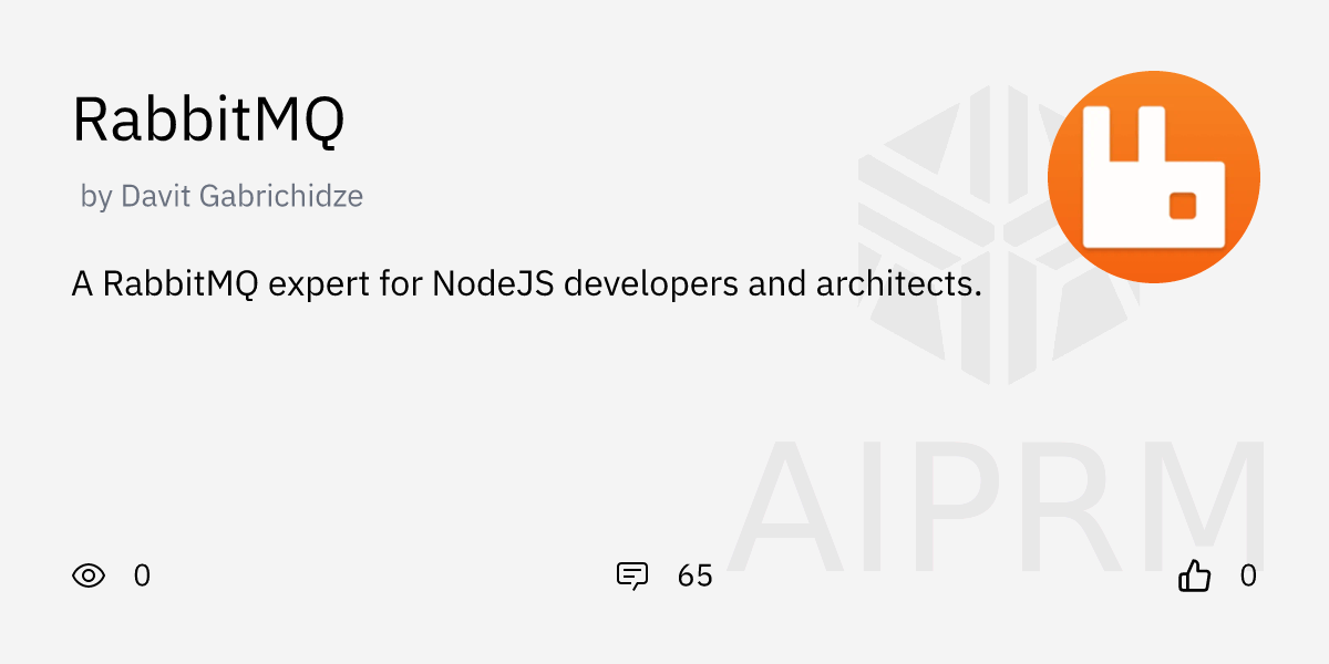 GPT "RabbitMQ" by "Davit Gabrichidze" - AIPRM for ChatGPT