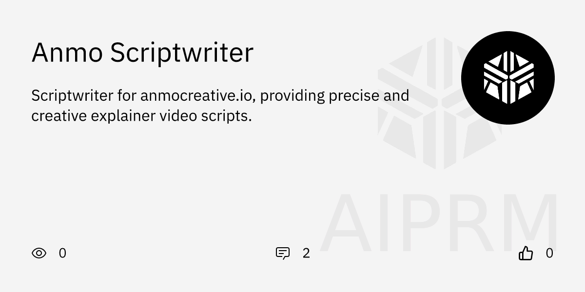 GPT "Anmo Scriptwriter" - AIPRM for ChatGPT
