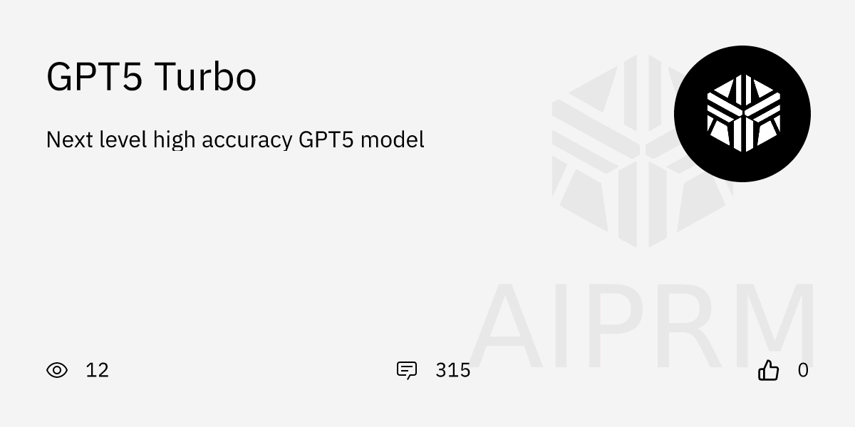 GPT "GPT5 Turbo" - AIPRM for ChatGPT