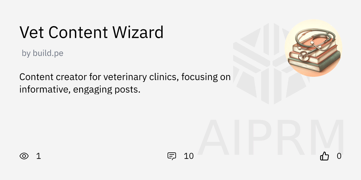GPT "Vet Content Wizard" by "build.pe" - AIPRM for ChatGPT