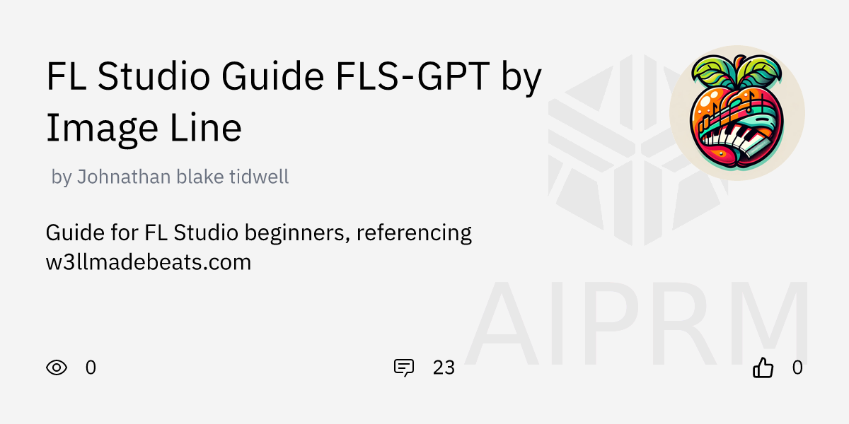 GPT "FL Studio Guide FLS-GPT by Image Line" by "Johnathan blake tidwell ...
