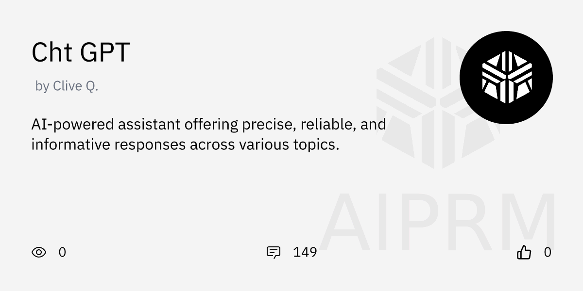 GPT "Cht GPT" by "Clive Q." - AIPRM for ChatGPT