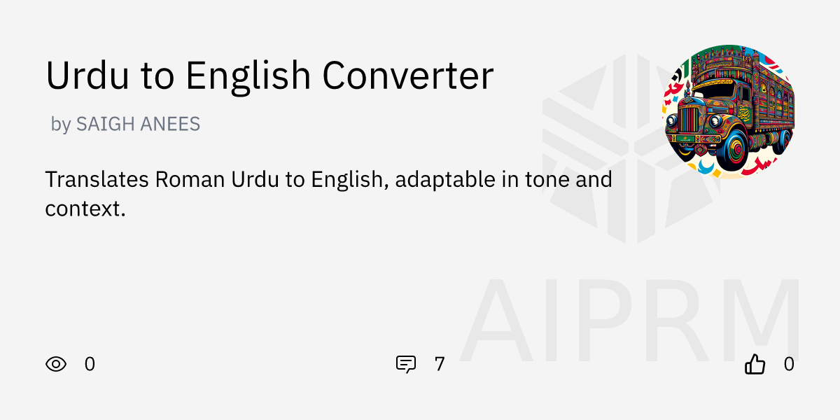 GPT "Urdu to English Converter" by "SAIGH ANEES" - AIPRM for ChatGPT