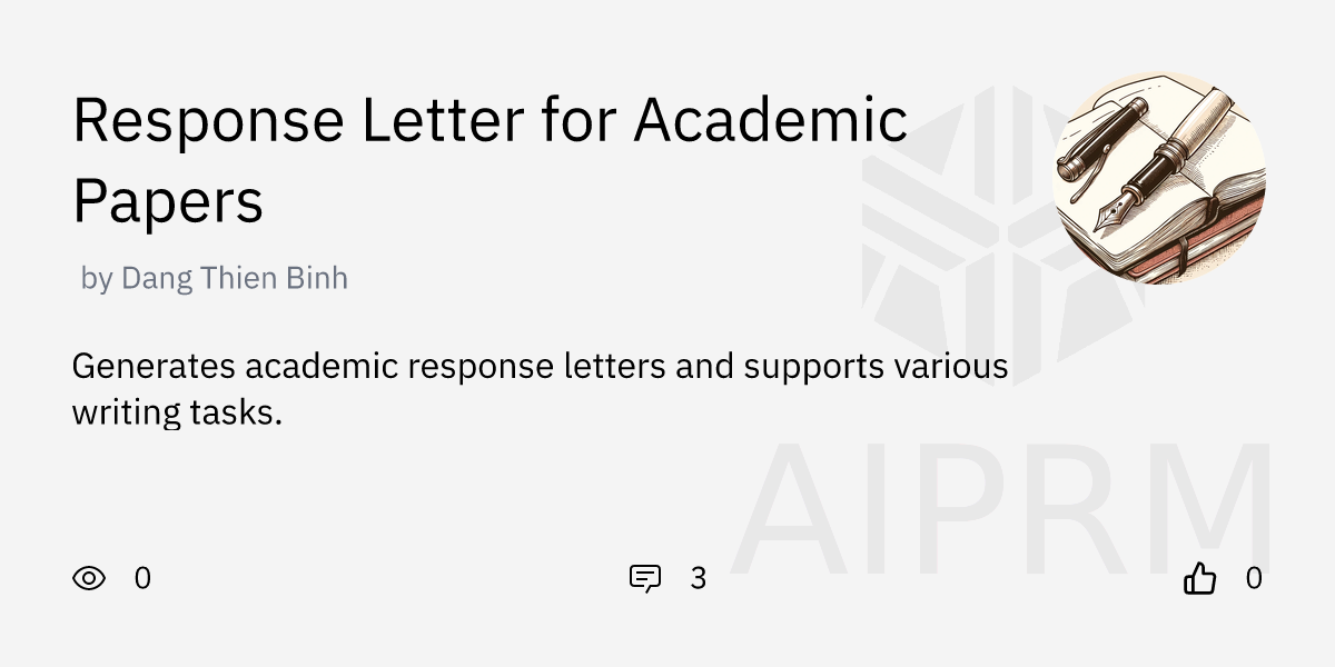 GPT "Response Letter for Academic Papers" by "Dang Thien Binh" - AIPRM ...