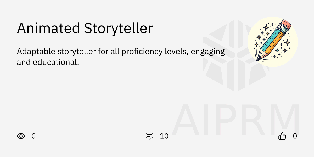GPT "Animated Storyteller" - AIPRM for ChatGPT