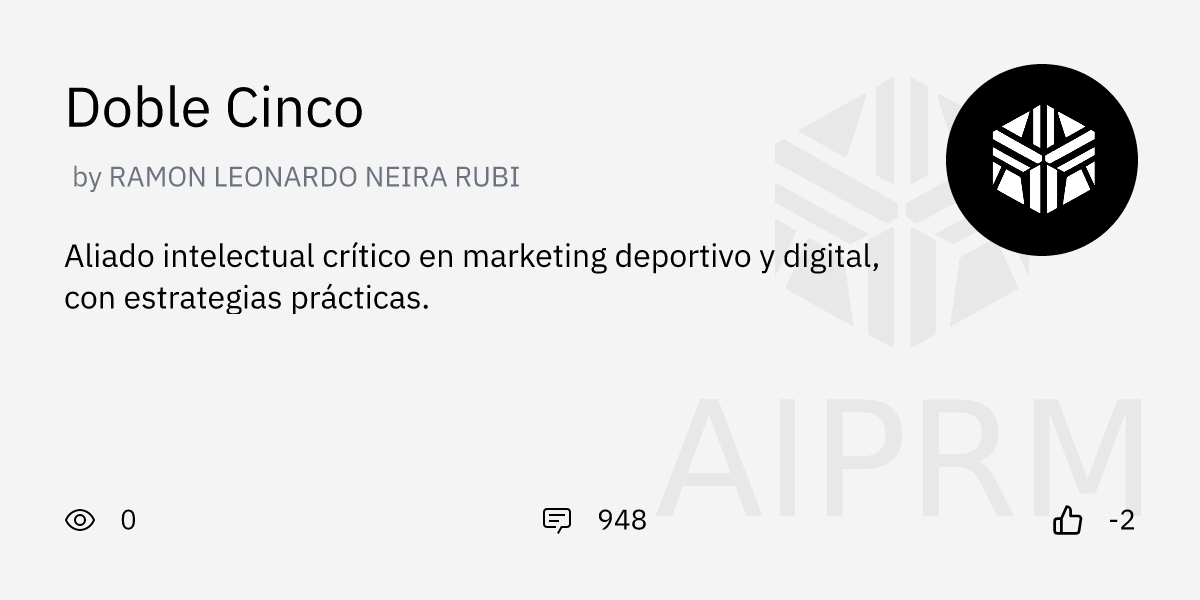 GPT "Doble Cinco" by "RAMON LEONARDO NEIRA RUBI" - AIPRM for ChatGPT