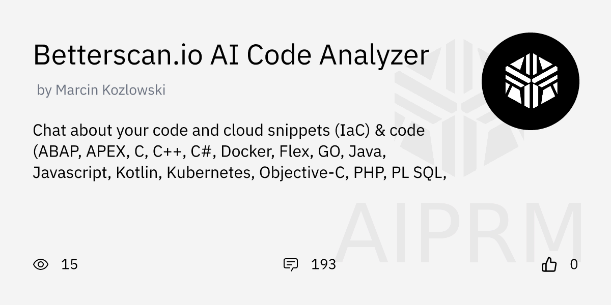 GPT "Betterscan.io AI Code Analyzer" by "Marcin Kozlowski" - AIPRM for ChatGPT