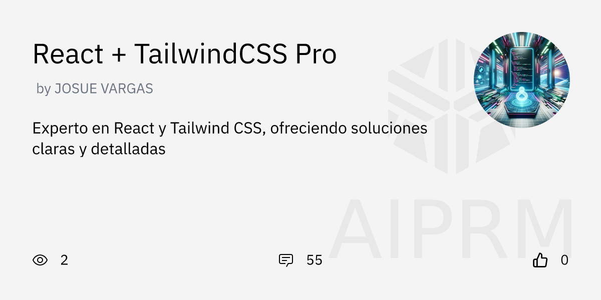Gpt React Tailwindcss Pro By Josue Vargas Aiprm For Chatgpt