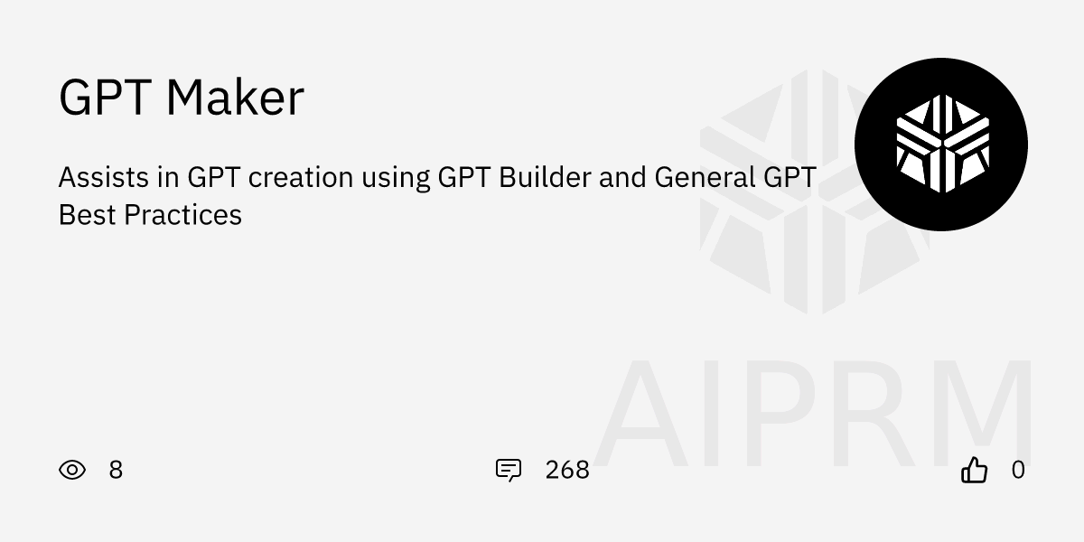 GPT "GPT Maker" - AIPRM for ChatGPT