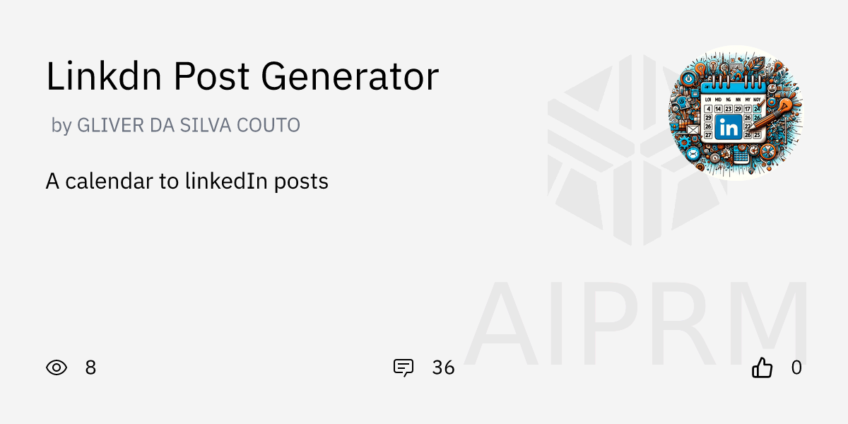 GPT "Linkdn Post Generator" by "GLIVER DA SILVA COUTO" - AIPRM for ChatGPT