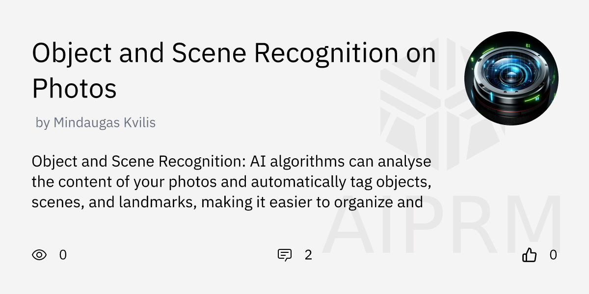 GPT "Object and Scene Recognition on Photos" by "Mindaugas Kvilis" - AIPRM for ChatGPT