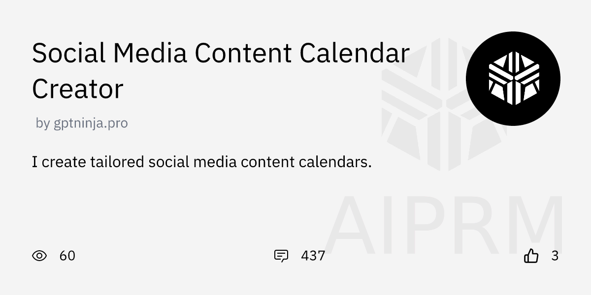 GPT "Social Media Content Calendar Creator" by "gptninja.pro" - AIPRM ...
