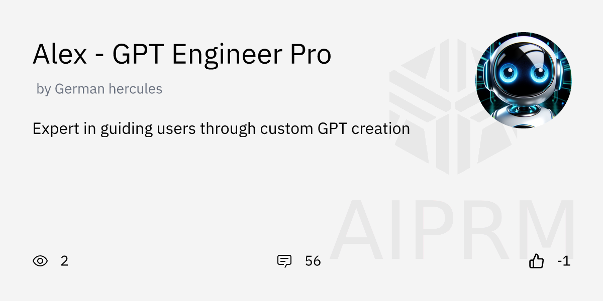 GPT "Alex - GPT Engineer Pro" by "German hercules" - AIPRM for ChatGPT