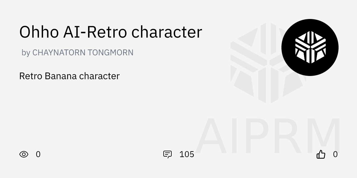 GPT "Ohho AI-Retro character" by "CHAYNATORN TONGMORN" - AIPRM for ChatGPT